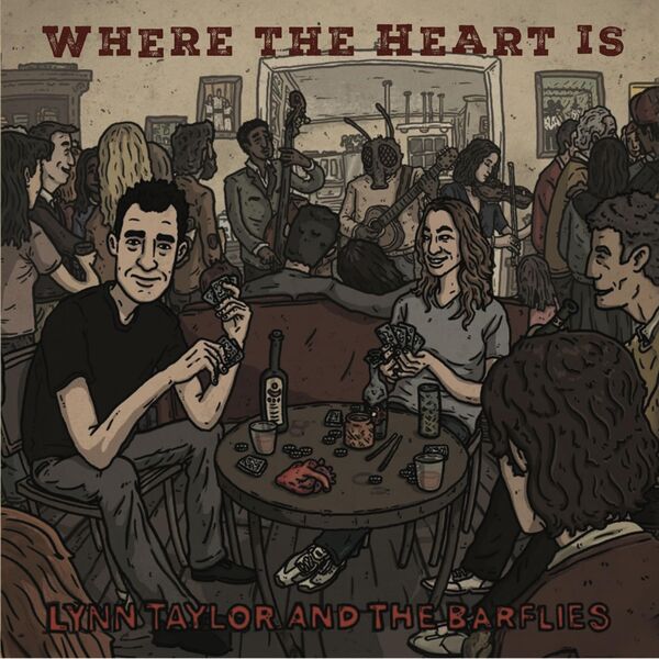 Where The Heart Is, Lynn Taylor and the Barflies - Qobuz
