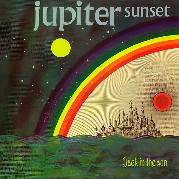 Back in the Sun, Jupiter Sunset - Qobuz