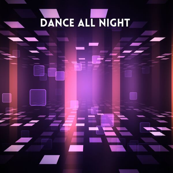 Dance All Night, Jumping Techno Rave Squad - Qobuz