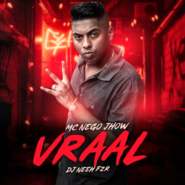 Vraal, MC Nego Jhow - Qobuz