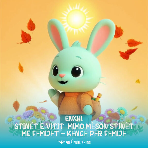 Stinët e Vitit - Mimo mëson stinët me fëmijët – Këngë për Fëmijë, Enxhi ...