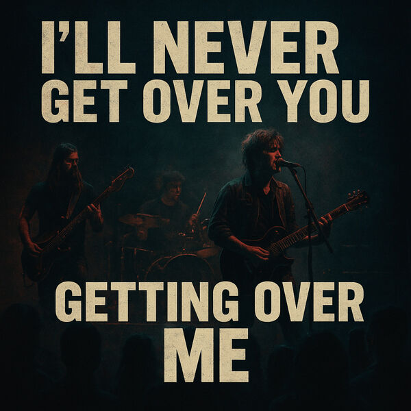 I'll Never Get Over You Getting Over Me (Rock Cover / TikTok Version ...