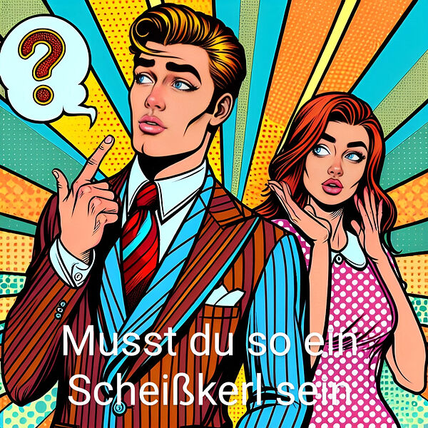 Musst Du so Ein Scheißkerl Sein, Die Schlager Mimi - Qobuz