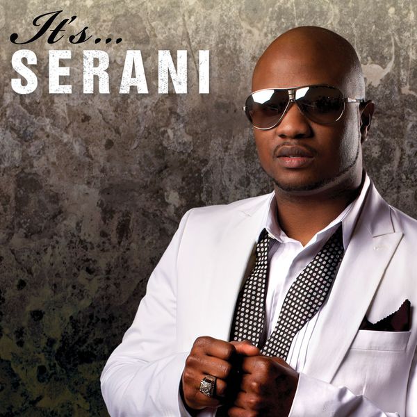 It's Serani, Serani - Qobuz