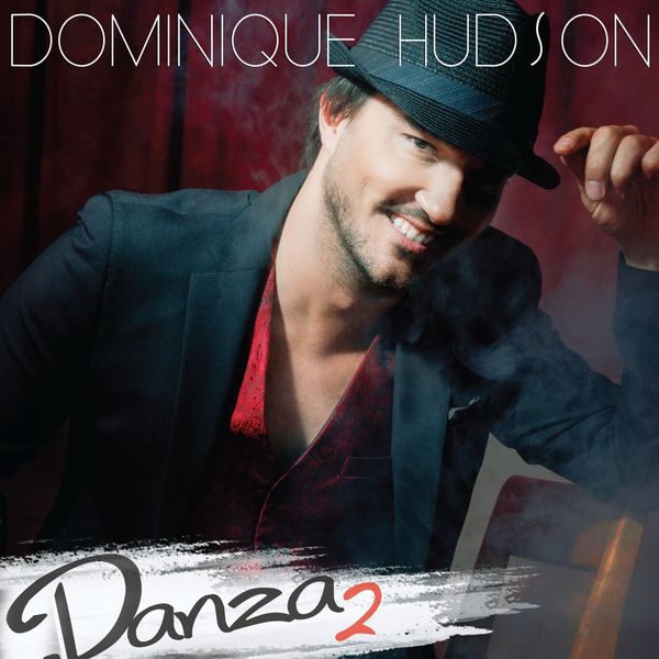 Danza 2, Dominique Hudson - Qobuz