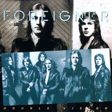 Double Vision, Foreigner - Qobuz