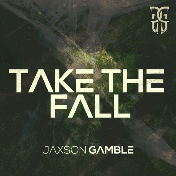 Take The Fall, JAXSON GAMBLE - Qobuz