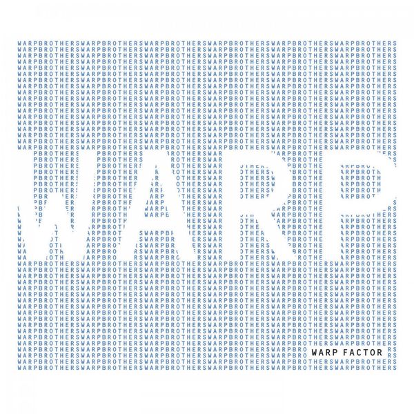 Warp Factor, Warp Brothers - Qobuz