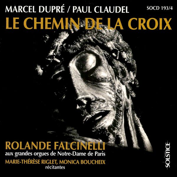 Dupré: Le chemin de la Croix, Op. 29, Marcel Dupré por Rolande ...