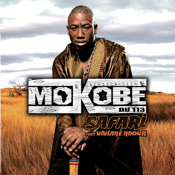 Safari, Mokobé - Qobuz