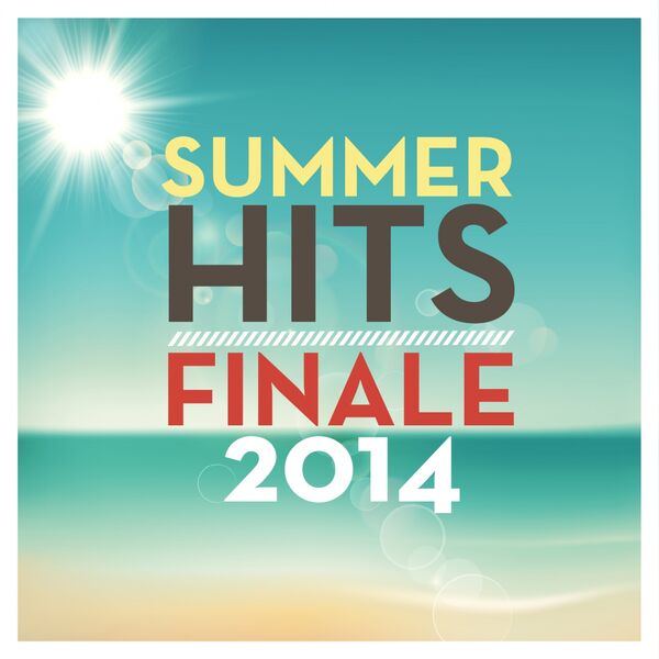 Summer Hits Finale 2014, Look Up to the Billboard - Qobuz