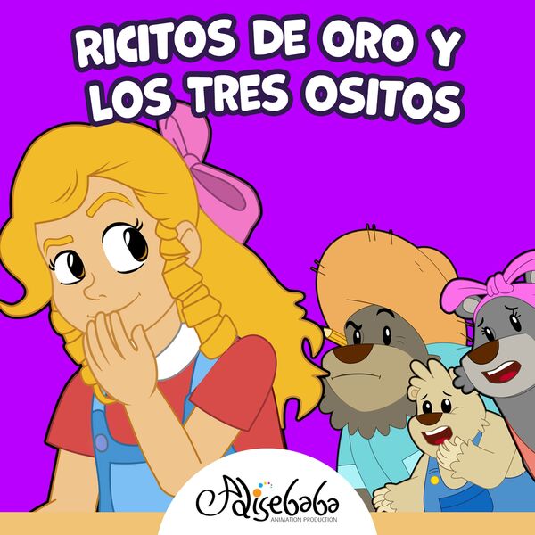 Ricitos de oro y los Tres Ositos, Cuentos y Canciones Infantiles - Qobuz