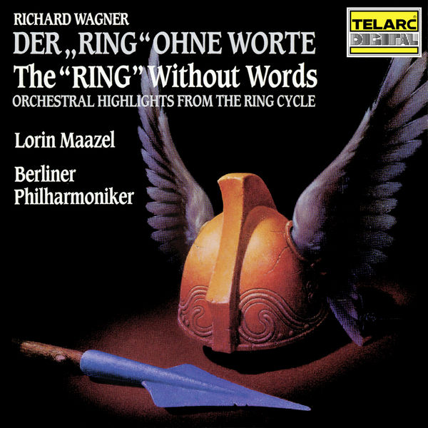 Wagner: The "Ring" Without Words (Orchestral Highlights from the Ring ...
