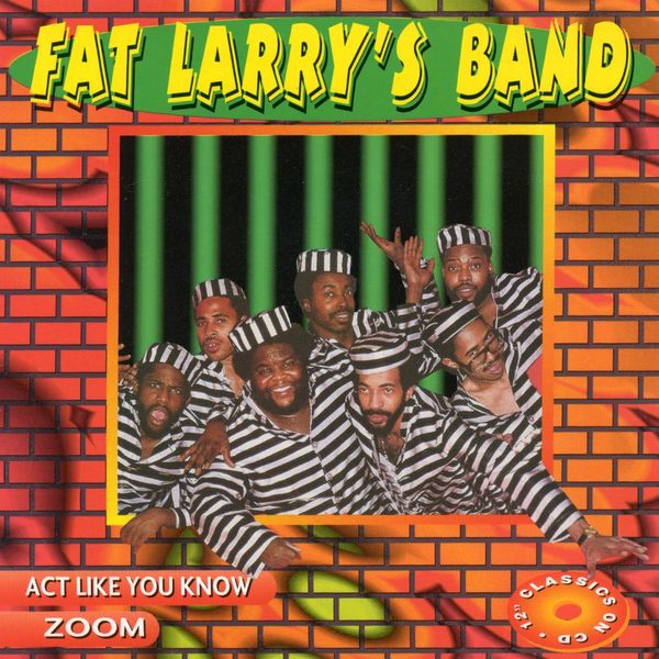 Act Like You Know - EP, Fat Larry's Band - Qobuz