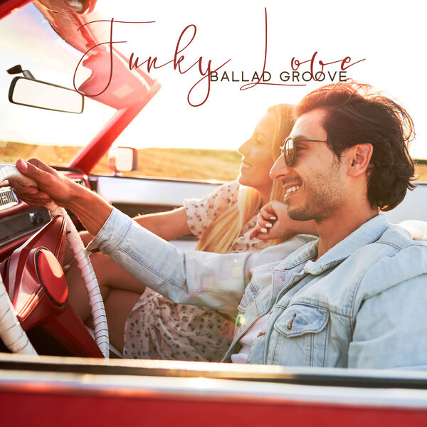 Funky Love: Jazzy Ballad Groove for Romantic Mood, Essential Soul Music ...