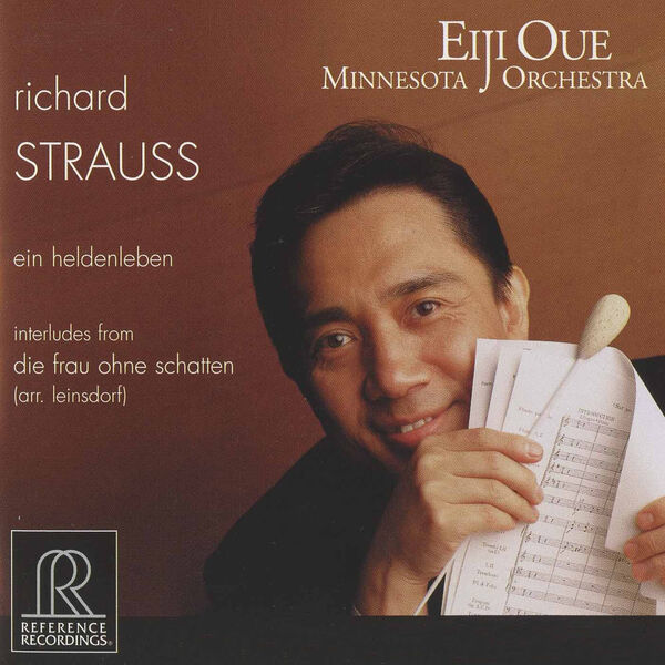 R. Strauss: Ein Heldenleben, Op. 40, TrV 190 & Interludes from Die Frau ohne Schatten, Op. 65 ...