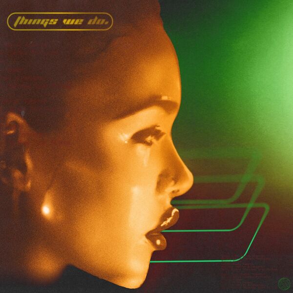 things we do. (feat. Marcus Ritter), Danny Ives - Qobuz