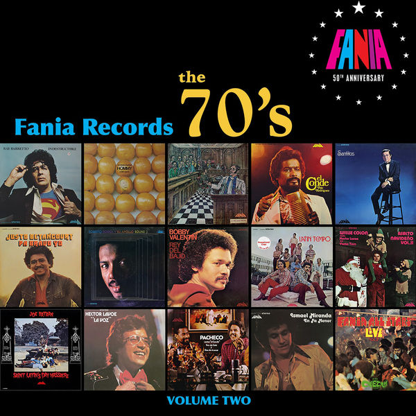 Fania Records: The 70's, Vol. Two, Various Artists - Qobuz