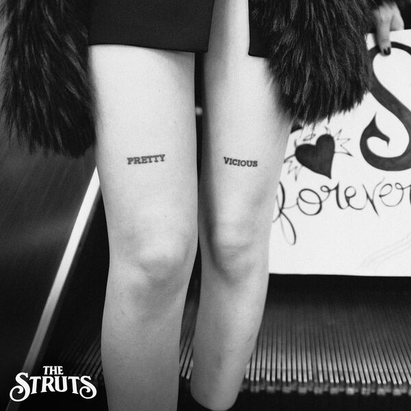 Pretty Vicious, The Struts - Qobuz