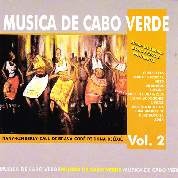 Música de Cabo Verde Vol. 2, Various Artists - Qobuz