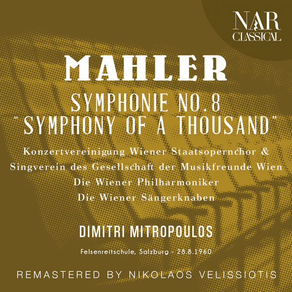 MAHLER: SYMPHONIE No. 8 "Symphony of a Thousand", Dimitri Mitropoulos - Qobuz