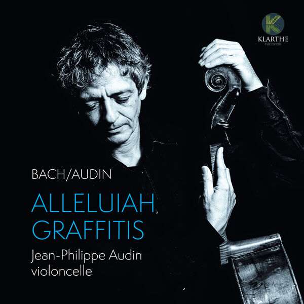 Alleluiah Graffitis (32 variations sur le prélude de la Suite en sol ...