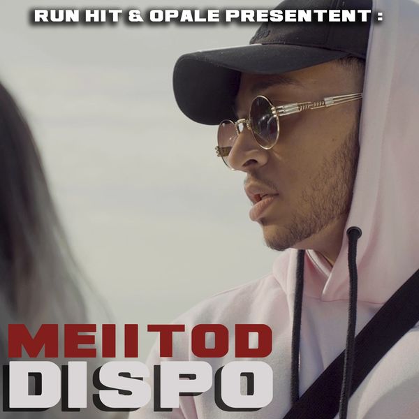 Dispo, Meiitod - Qobuz