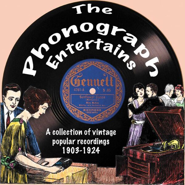 The Phonograph Entertains, Various Artists - Qobuz