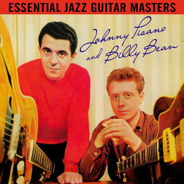 Essential Jazz Guitar Masters (John Pisano), John Pisano - Qobuz