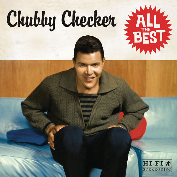 All the Best (Deluxe Version) [Re-Recorded Versions], Chubby Checker ...