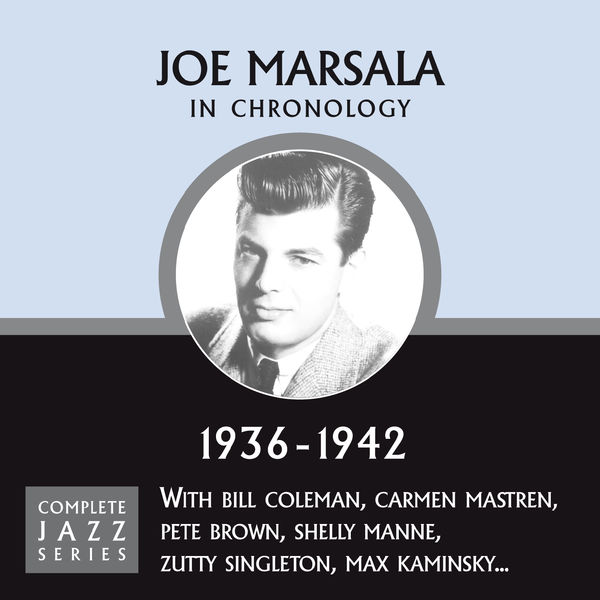 Complete Jazz Series 1936 - 1942, Joe Marsala - Qobuz