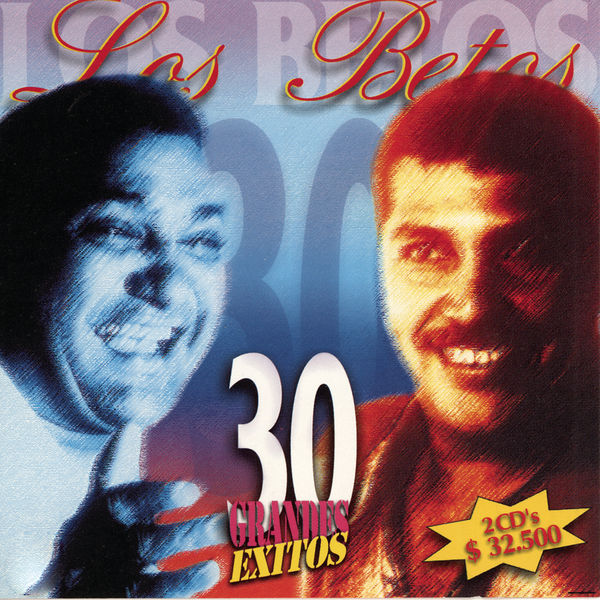 30 Grandes Exitos, Los Betos - Qobuz