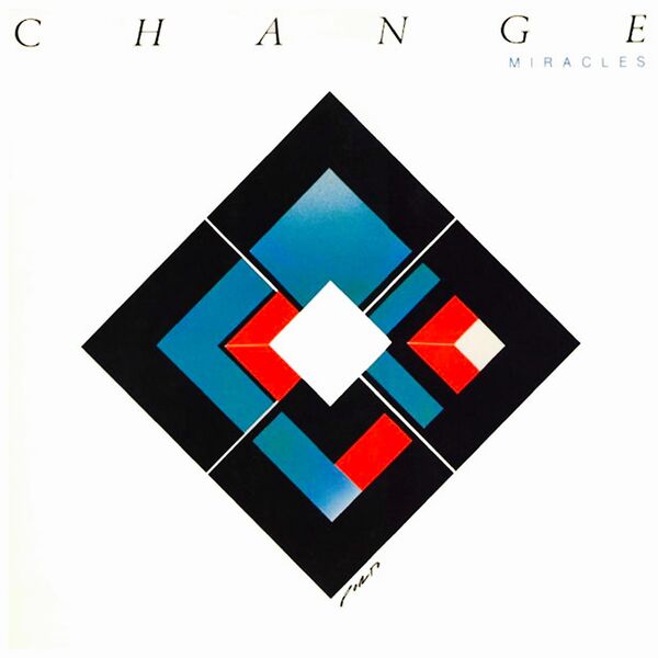 Miracles (Original Album and Rare Tracks), Change - Qobuz
