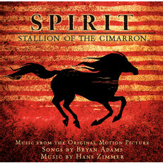Spirit: Stallion Of The Cimarron (Music From The Original Motion ...