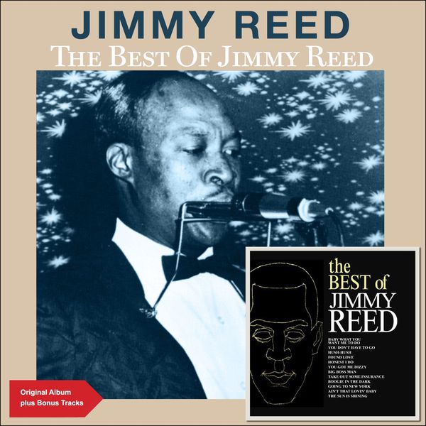 Album The Best of Jimmy Reed (Original Album Plus Bonus Tracks), Jimmy ...