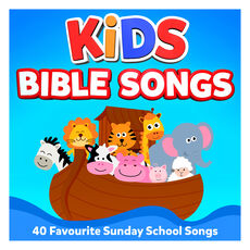 Kids Bible Songs : 40 Favourite Sunday School Songs, St. John's ...