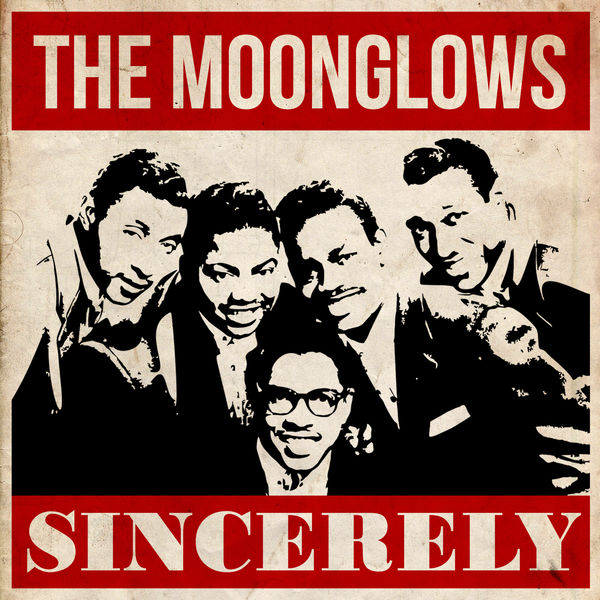 Sincerely, Harvey & The Moonglows - Qobuz