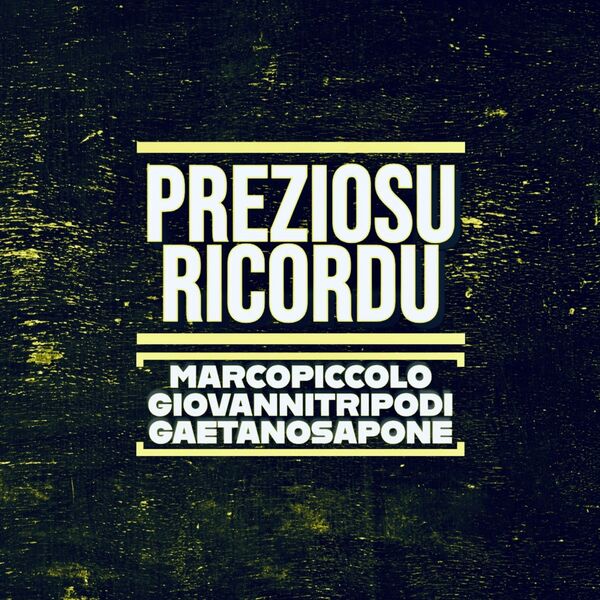 Preziosu ricordu, Marco Piccolo - Qobuz
