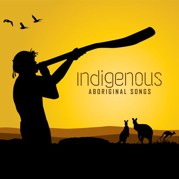 Indigenous Aboriginal Songs: Chants, Vocalizations And Instrumental ...