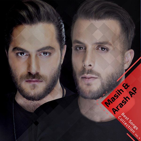Masih & Arash AP - Best Songs Collection, Vol. 4, Masih - Qobuz