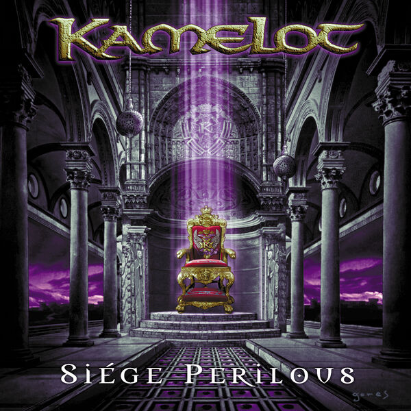Siége Perilous (Expanded Edition; 2025 Remaster), Kamelot - Qobuz