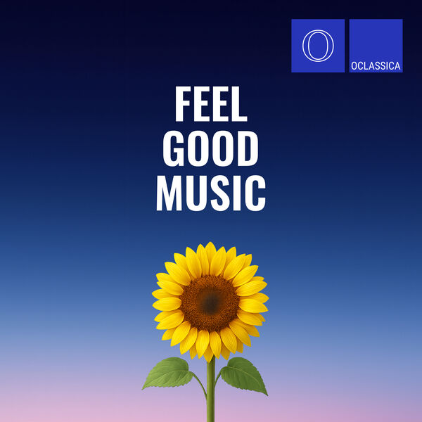 Feel Good Music, Various Artists - Qobuz