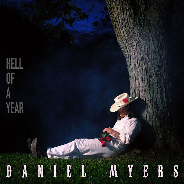 Hell of a Year, Daniel Myers - Qobuz