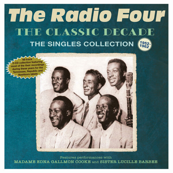 The Classic Decade: The Singles Collection 1952-62, The Radio Four - Qobuz
