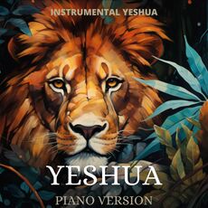 Yeshua (Piano Version), Instrumental Yeshua - Qobuz