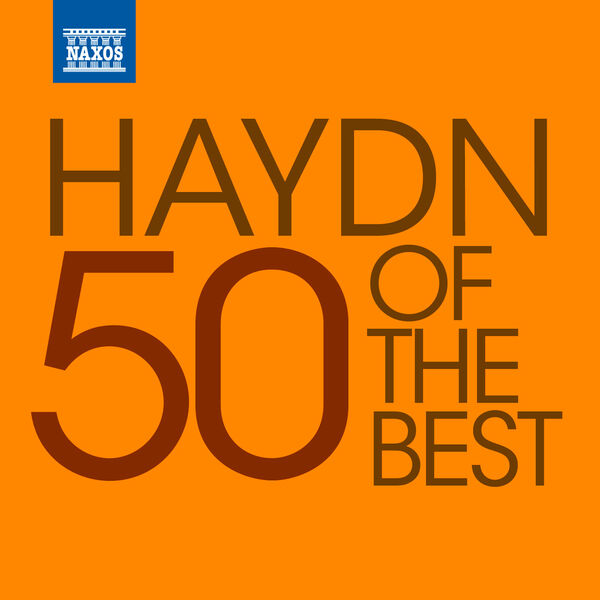 50 of the Best: Haydn, Various Artists - Qobuz