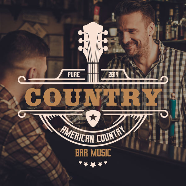 Pure Country 2019 - American Country Bar Music: Pop & Swing Country ...