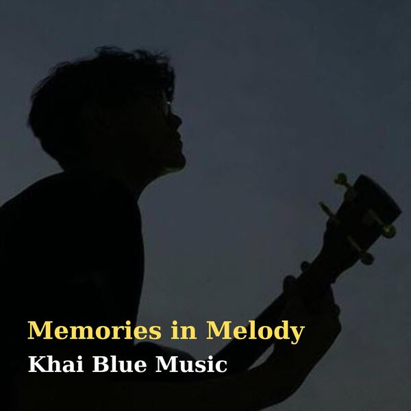 Memories in Melody, Trương Minh Khải Music - Qobuz