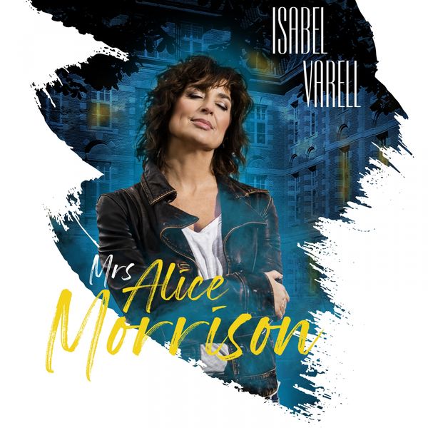 Mrs. Alice Morrison, Isabel Varell - Qobuz