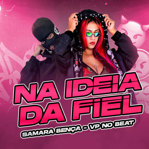 Na Ideia da Fiel, Samara Bença - Qobuz
